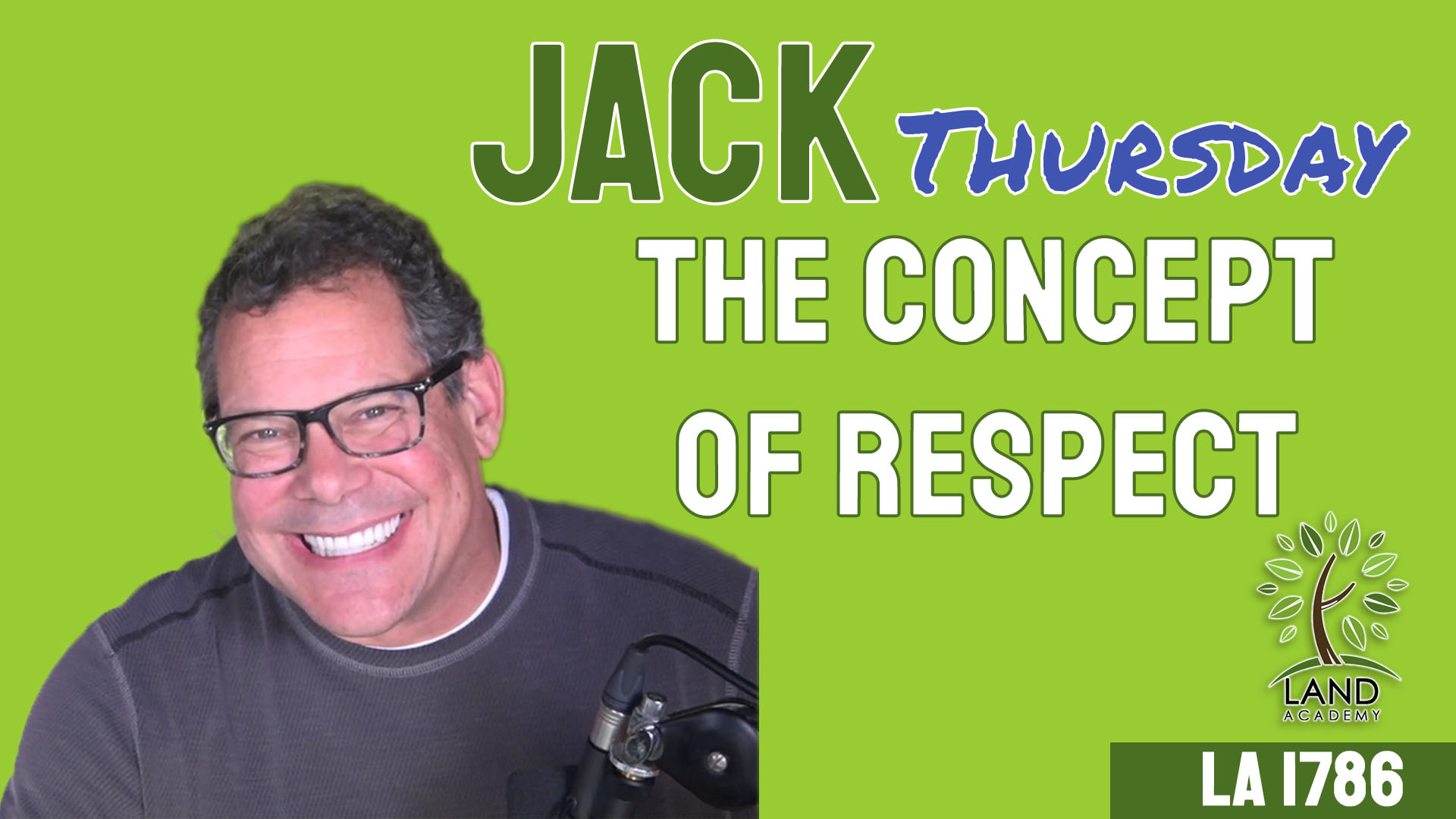 Jack Thursday - The Concept of Respect (LA 1786)