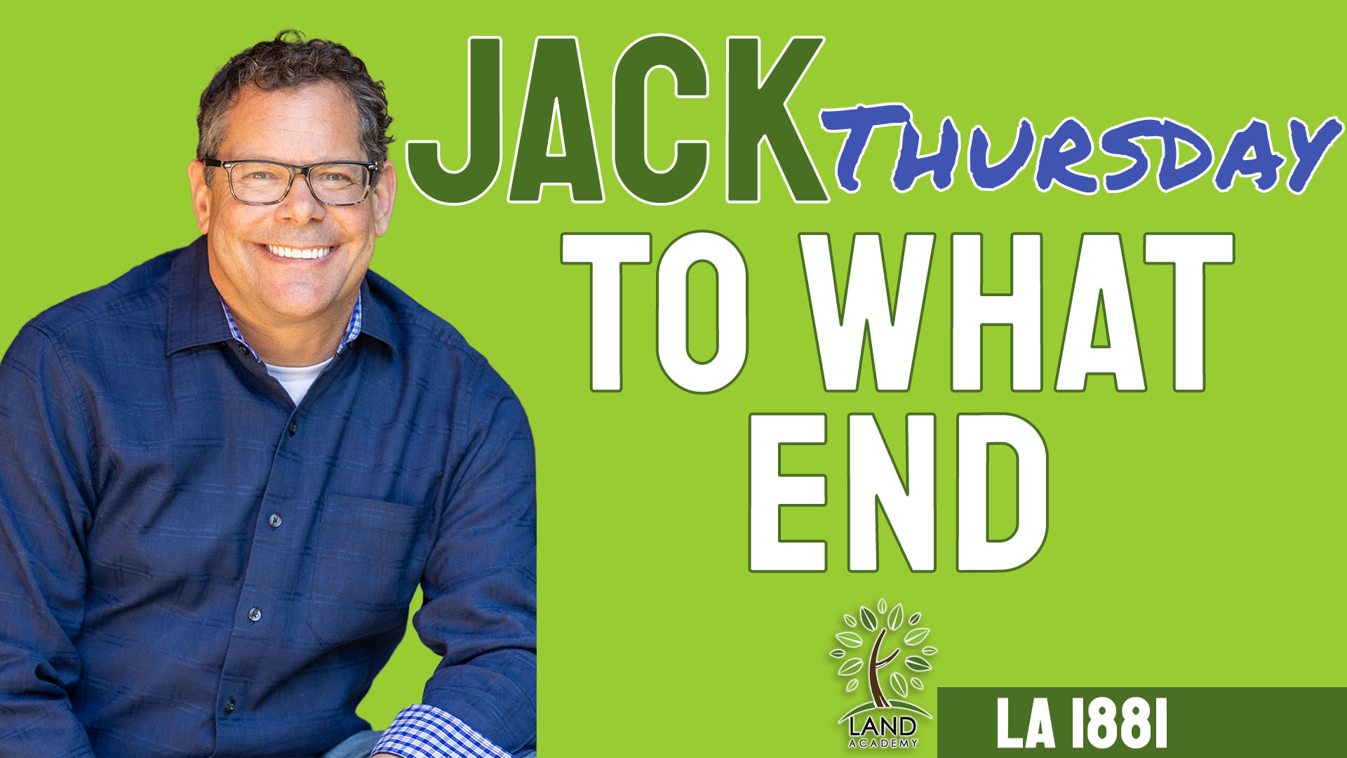 Jack Thursday - To What End (LA 1881)