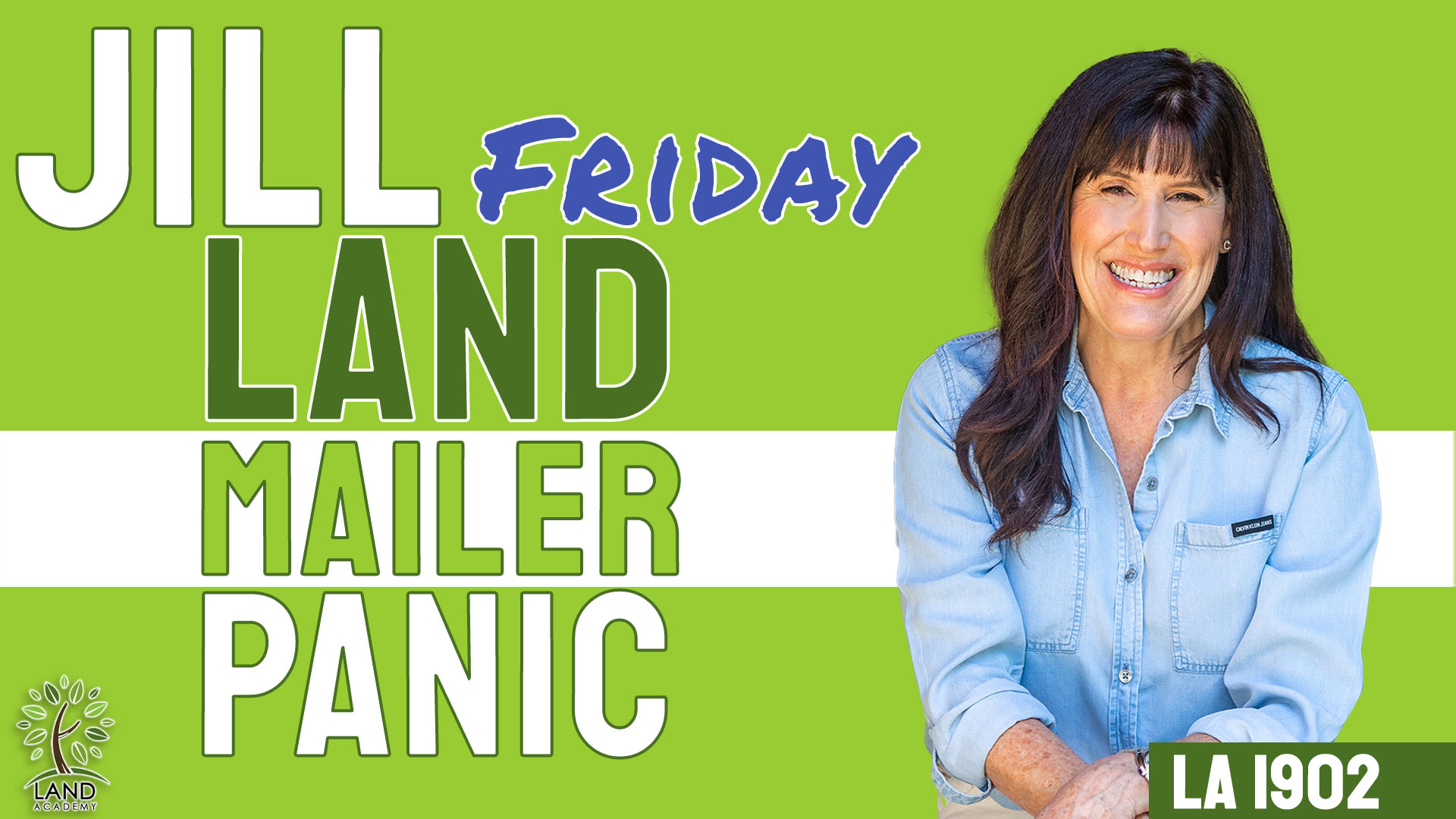 Jill Friday - Land Mailer Panic (LA 1902)