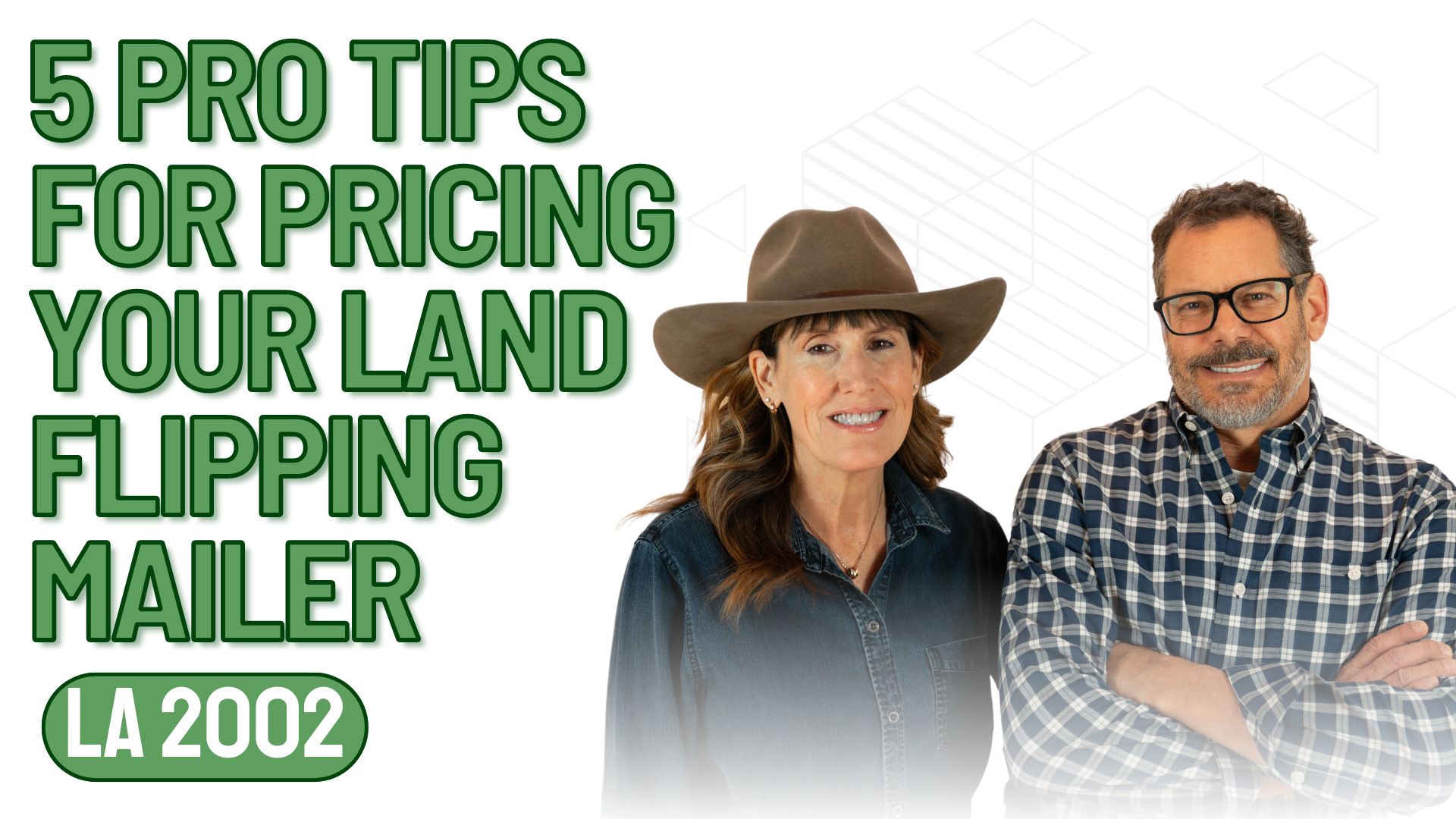 5 Pro Tips for Pricing Your Land Flipping Mailer (LA 2002)