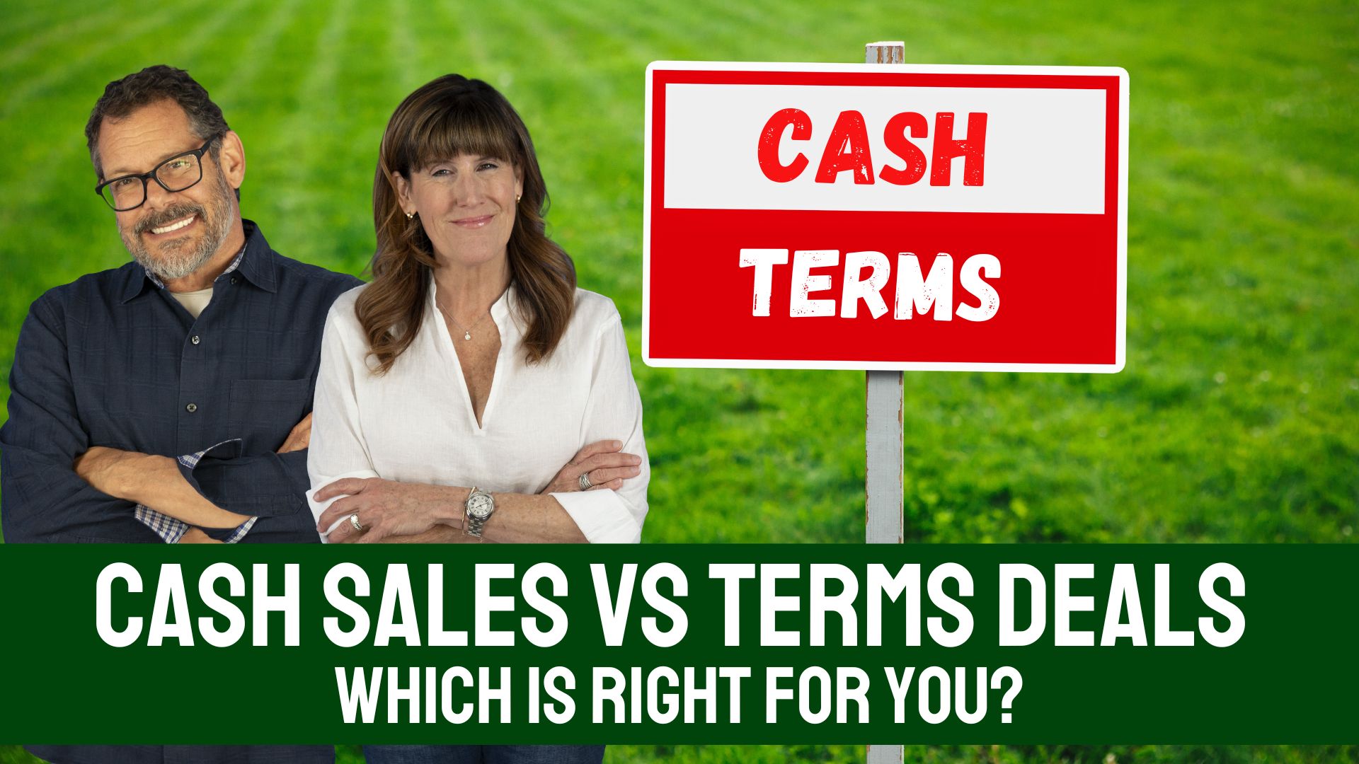 Cash Sales vs Terms Deals - Which is Right for You? - Land Academy