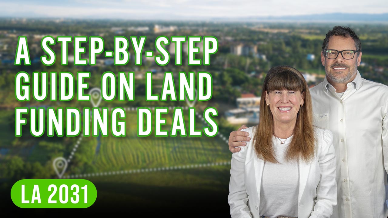 A Step-By-Step Guide On Land Funding Deals